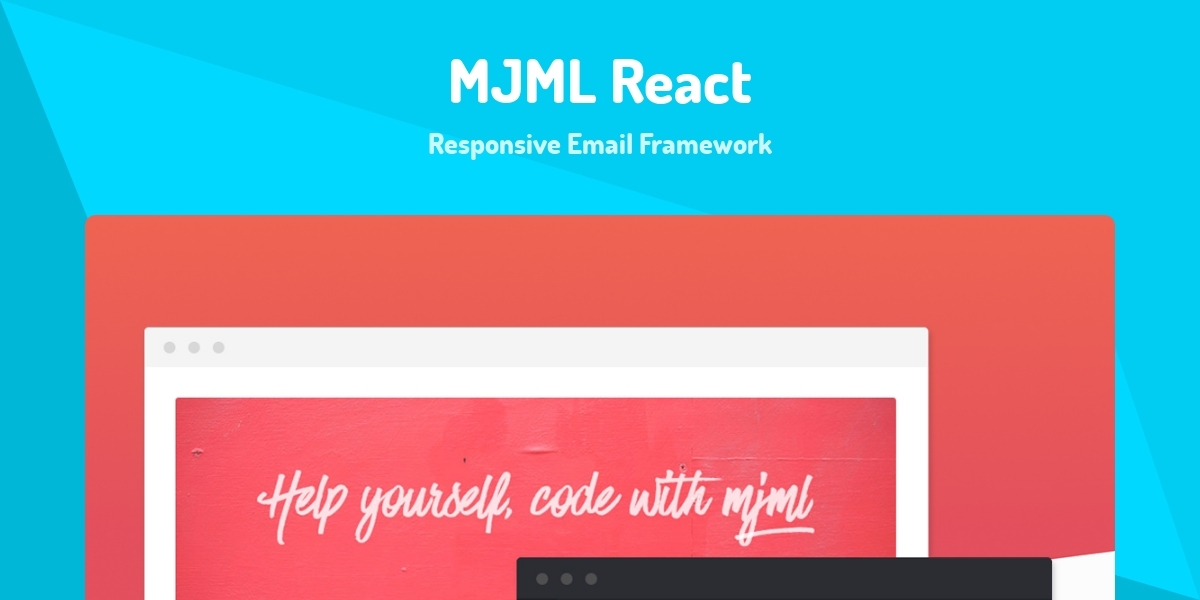 Mjml React Responsive Email Framework Made With Reactjs